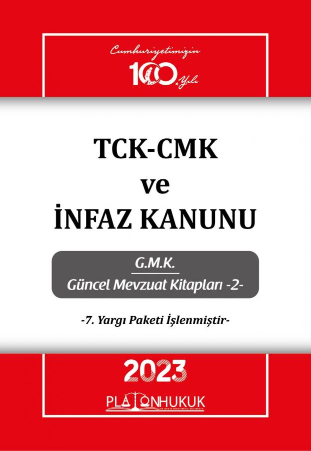 TCK-CMK VE İNFAZ KANUNU